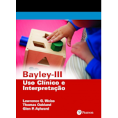 Teste Bayley III - Escala de Desenvolvimento Infantil | VdC