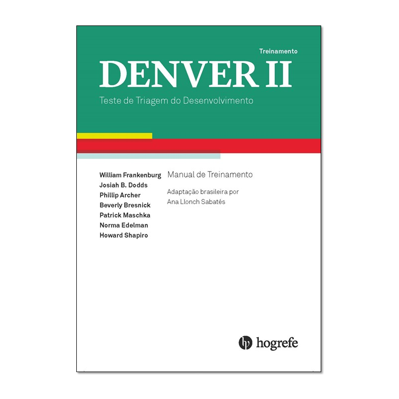Escala Denver II - Teste de Triagem do Desenvolvimento