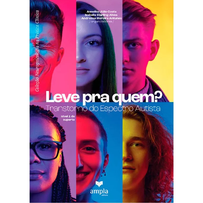 Leve pra quem? Transtorno do Espectro Autista | Valor do Conhecimento